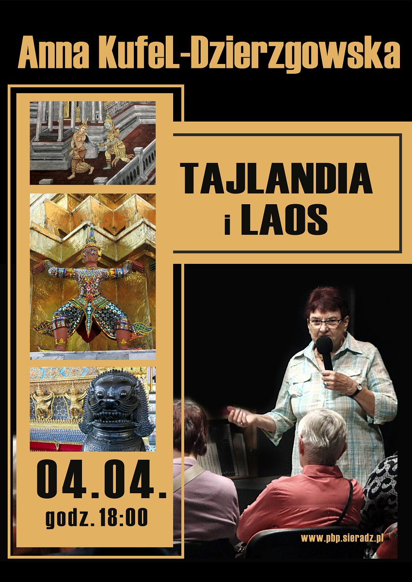 Tajlandia i Laos. Spotkanie z Anną Kufel-Dzierzgowską - www.nasze.fm ...