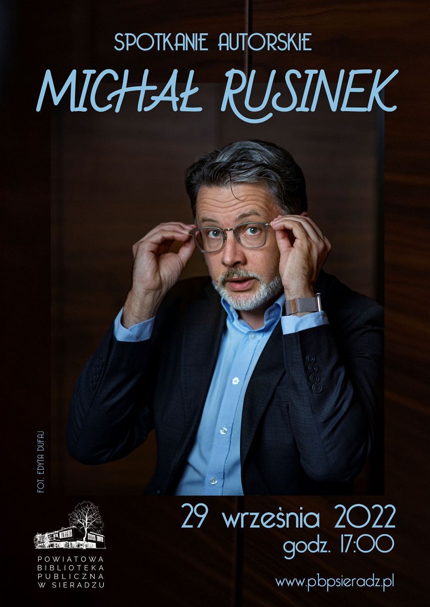 Michał Rusinek odwiedzi Sieradz - www.nasze.fm - regionalny portal ...